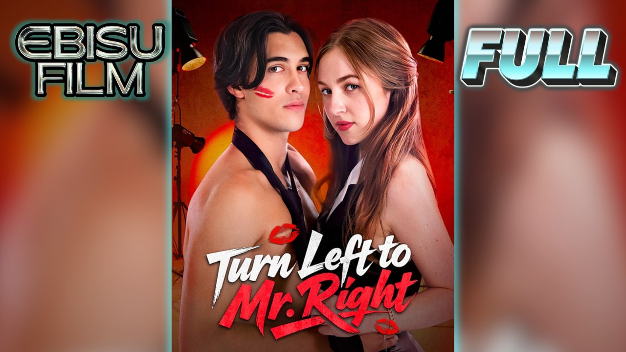 Turn Left to Mr.Right Full Movie HD - Best Drama ShortFilms Hot ...