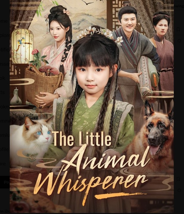 The Little Animal Whisperer Chinese Drama - English Sub - video Dailymotion