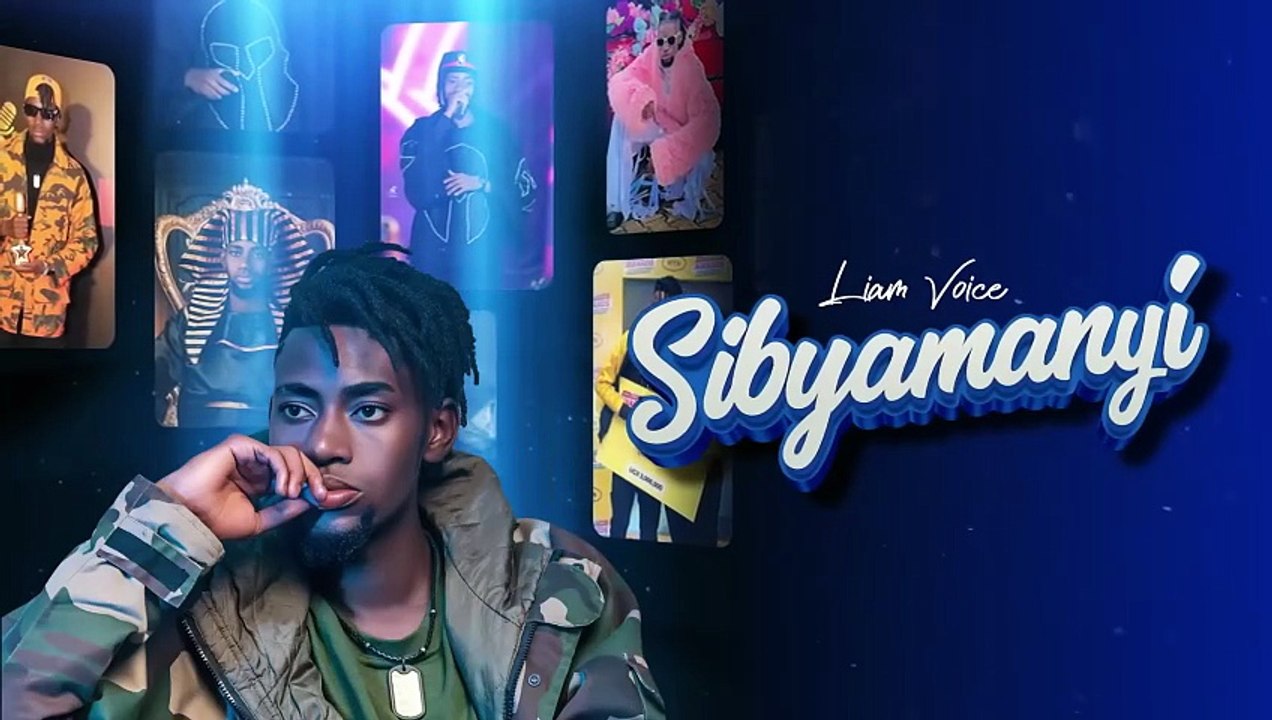Sibyamanyi by Liam Voice (2026) - video Dailymotion