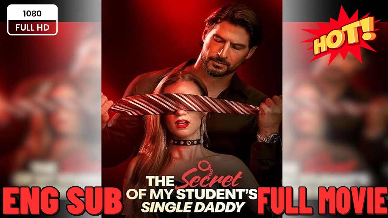 ⭐🍉💚 The Secret Of My Student's Single Daddy #Married At First Sight ...