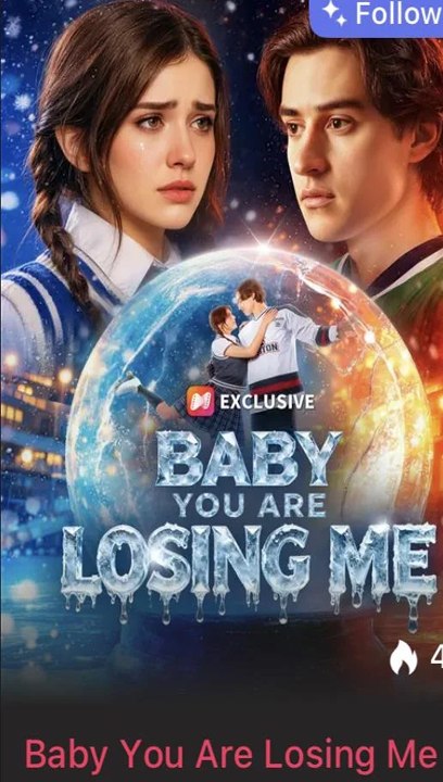 Baby You Are Losing Me_Full Movie🌻 English Sub Full Movie - Engsub 2026 ...