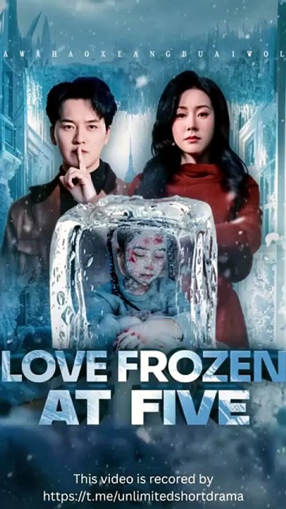 ...a ...love ...that ...froze ...over ...chinese ...drama [Full Movie ...