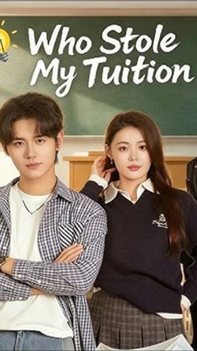 Who Stole My Tuition - Chinese Drama - English Sub - video Dailymotion