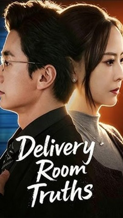 Delivery Room Truths - Chinese Drama - English Sub - video Dailymotion