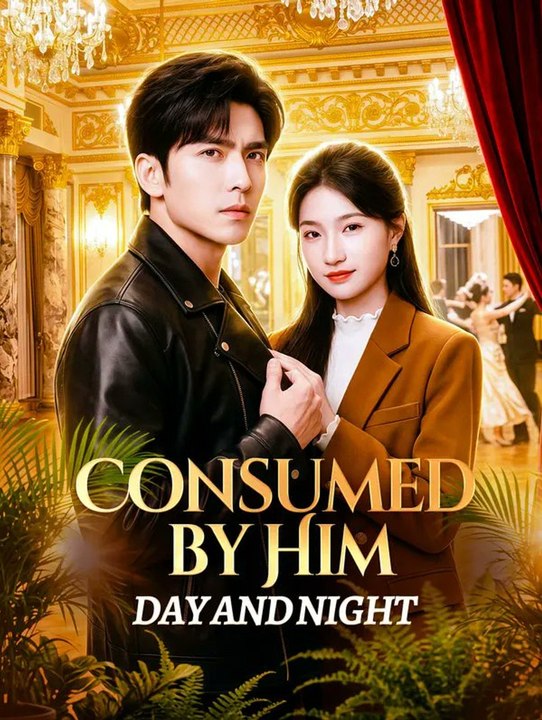 Consumed By Him Day And Night #englishsub #fullmovie - video Dailymotion