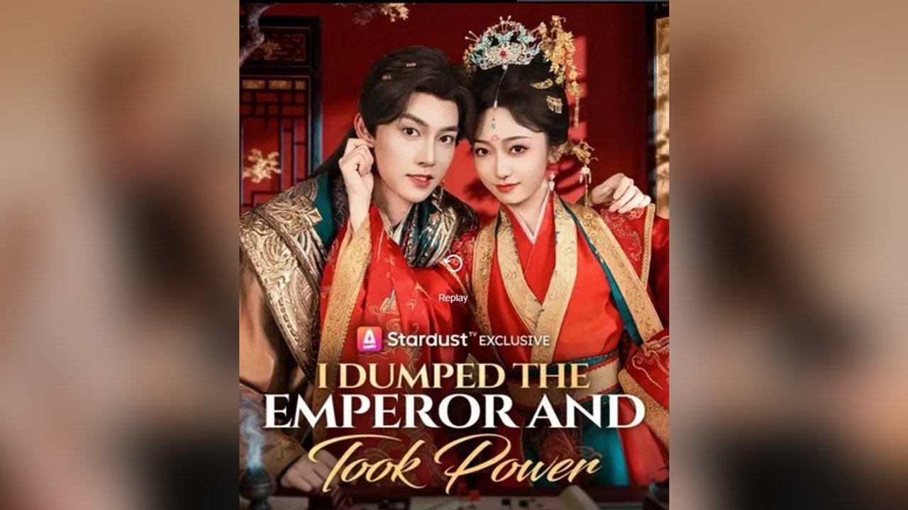 I Dumped The Emperor And Took Power Full Movie - video Dailymotion
