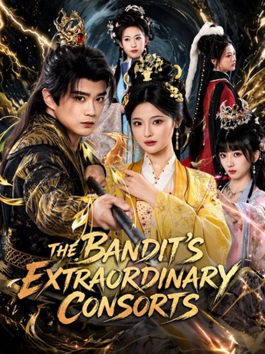 The Bandit's Extraordinary Consorts - Full EP | Ancient Short Drama ...