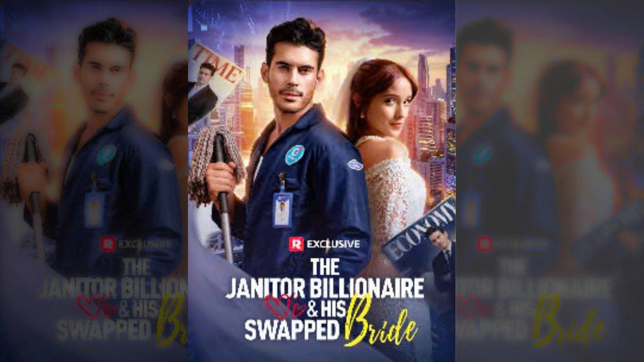 The Janitor Billionaire & His Swapped Bride Episode - video Dailymotion