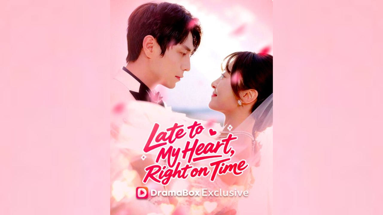 [DUBBED] Late to My Heart, Right on Time - video Dailymotion