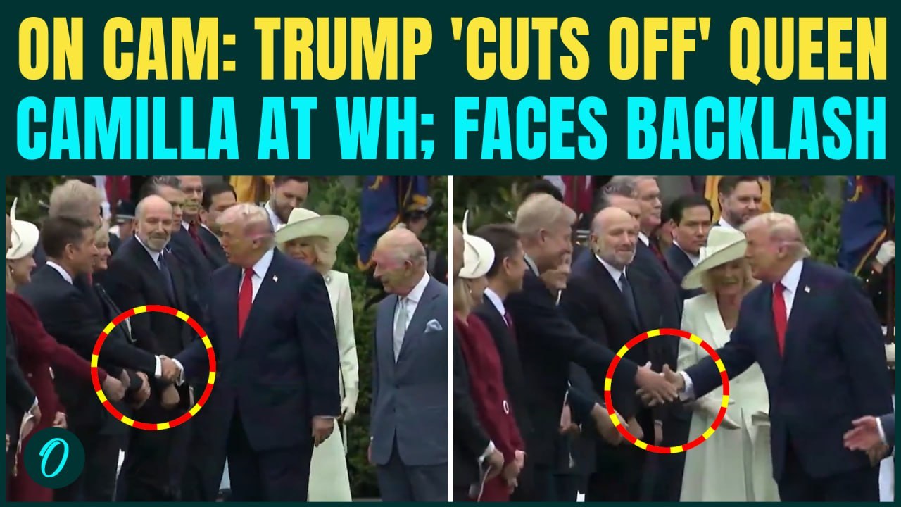 WATCH: Trump Cuts Off Queen Camilla During Hand Shake; ‘Awkward’ WH ...