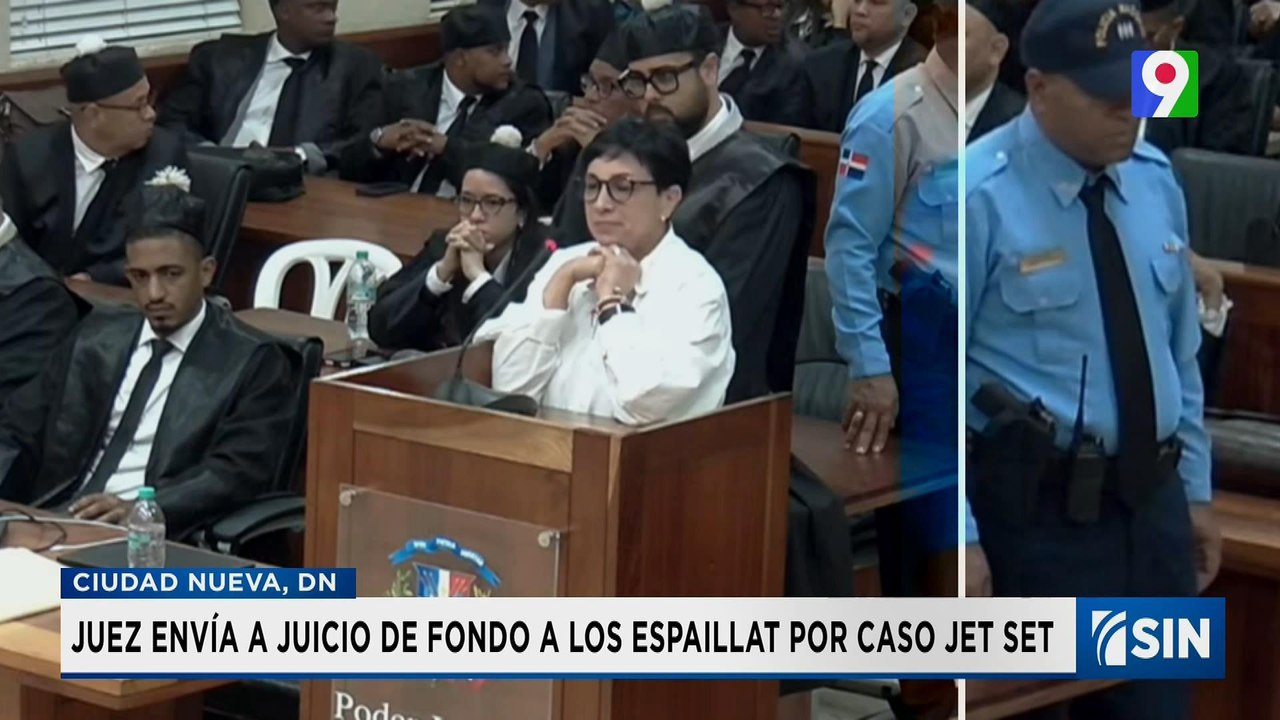 Juicio de fondo contra hermanos Espaillat por caso Jet Set | Emisión ...