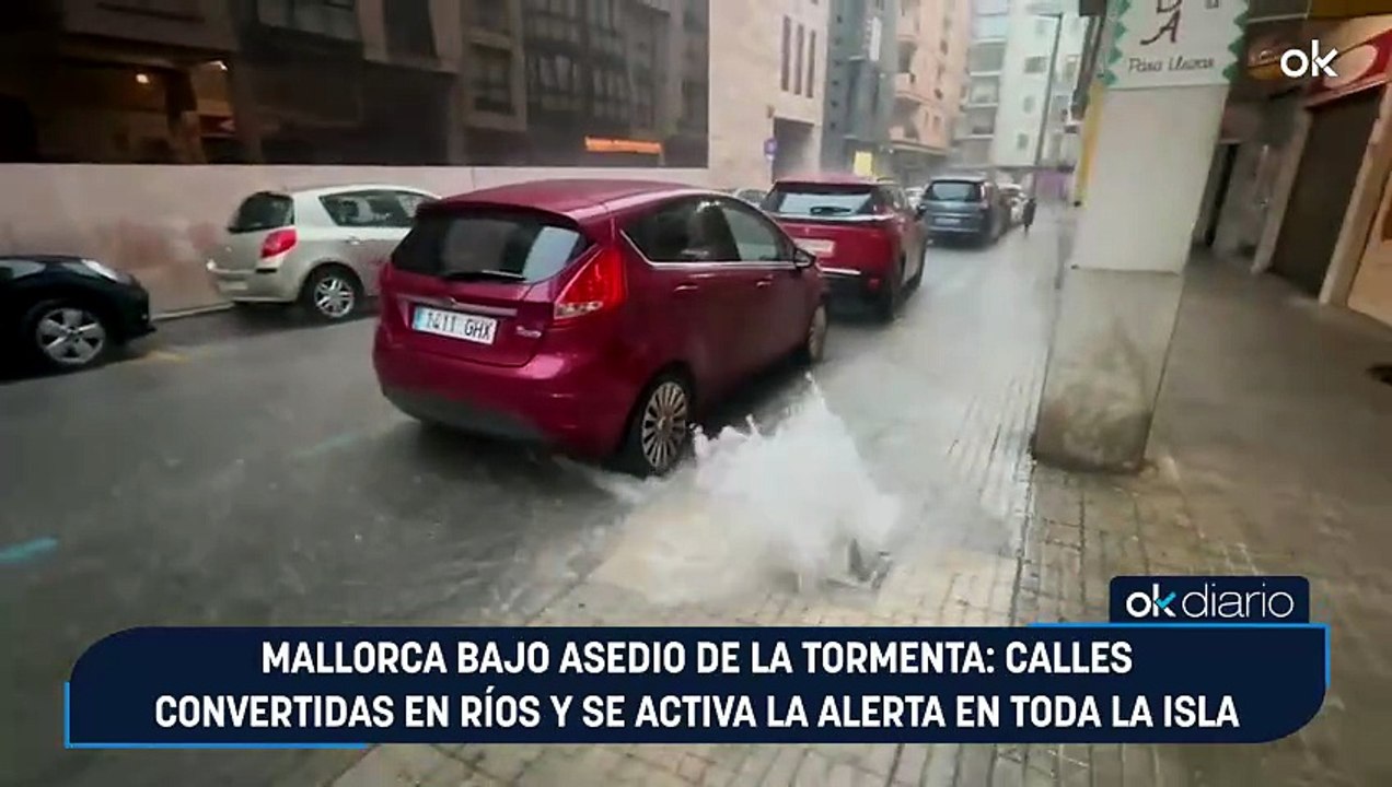 Mallorca bajo asedio de la tormenta: calles convertidas en ríos y se ...
