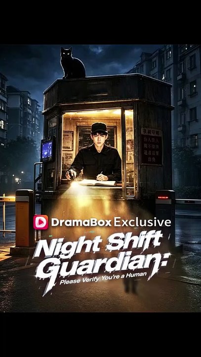 Night Shift Guardian Please Verify You're a Human EPISODE MEGA - video ...