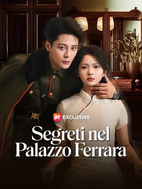 Segreti nel Palazzo Ferrara | Serie Completa | Short Drama Italiano ...