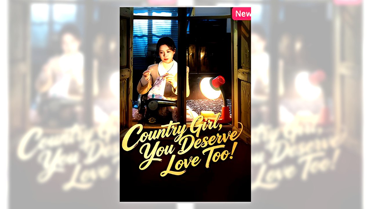 Country Girl, You Deserve Love Too! | Free Online - video Dailymotion
