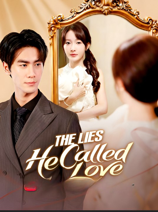 The Lies He Called Love- Drama FULL MOVIES ENGLISH SUB - video Dailymotion