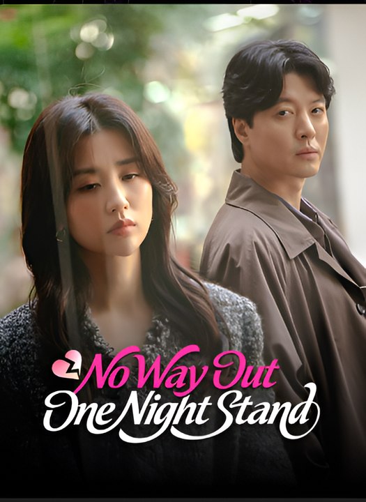 No Way Out One Night Stand- Drama FULL MOVIES ENGLISH SUB - video ...