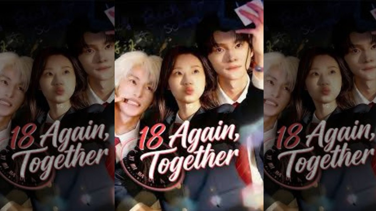 Top 🔥 18 Again, Together - video Dailymotion