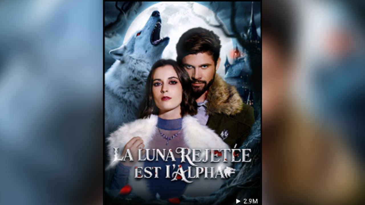 La Luna Rejeté Est L'alpha - ÉPisodes Complets - video Dailymotion