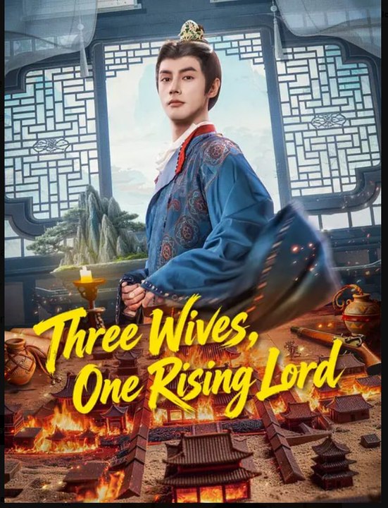Three Wives One Rising Lord- Full Drama Movie English Sub - video ...