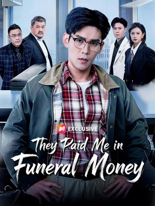 They Paid Me in Funeral Money🔥 Chinese Drama - English Sub - video ...