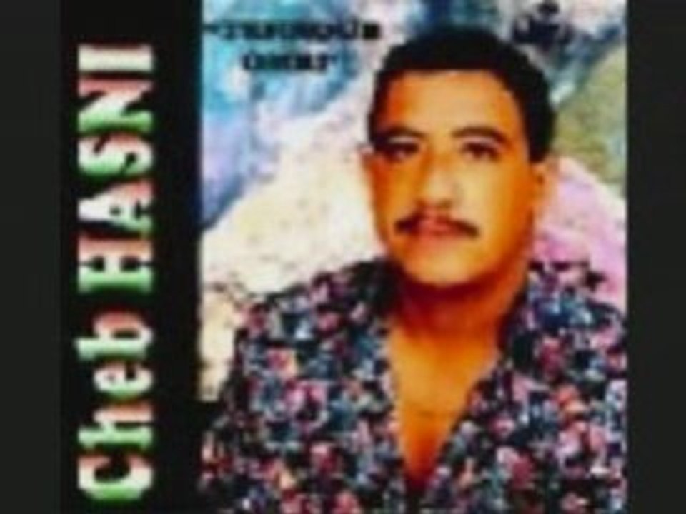 Cheb Hasni - 100% rai - Mazal Souvenir Andi - Vidéo Dailymotion