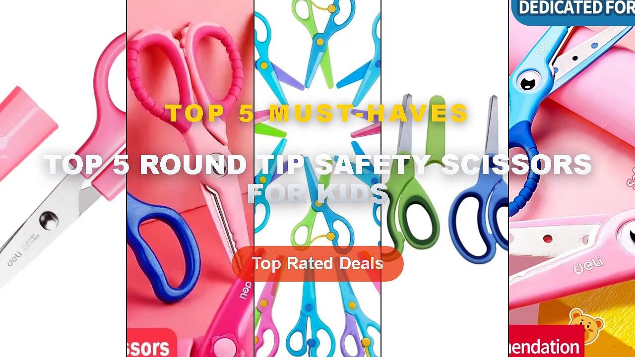 Don't Buy Top 5 Round Tip Safety Scissors For Kids Before Watching This ...