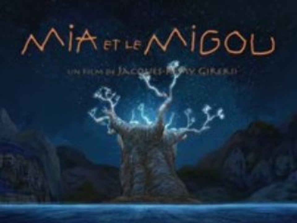 Mia et le Migou - Vidéo Dailymotion