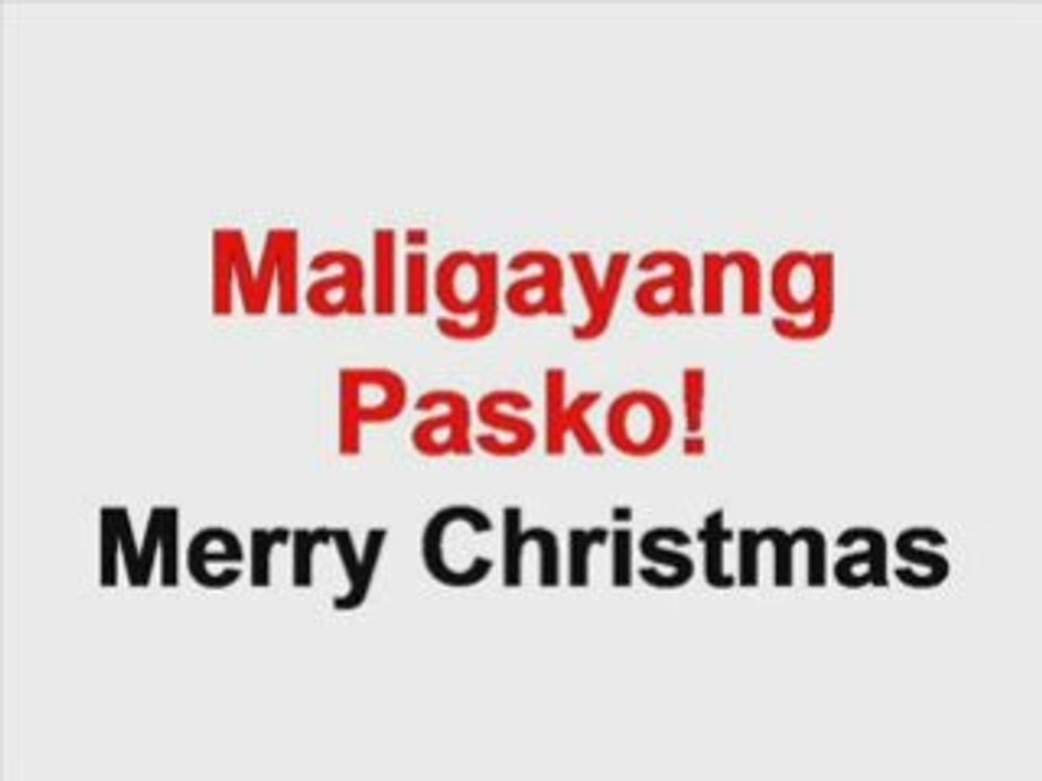 Merry Christmas in Tagalog - video Dailymotion
