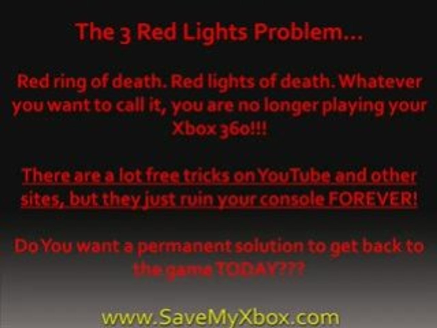 Three Red Lights Xbox
