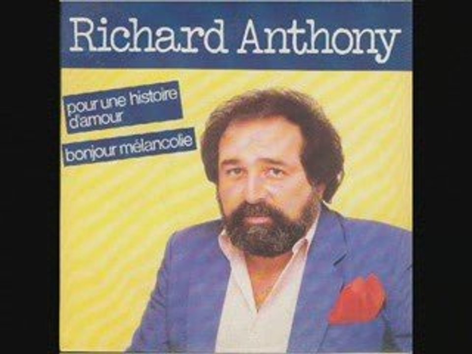 Richard Anthony Pour une histoire d'amour (1983) - Vidéo Dailymotion